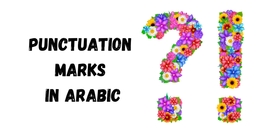 Punctuation Marks in Arabic - Mezan Institute